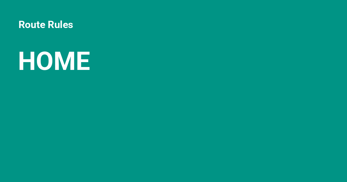 Route Rules